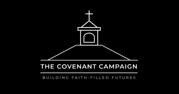 The Covenant Campaign | Covenant Life Church