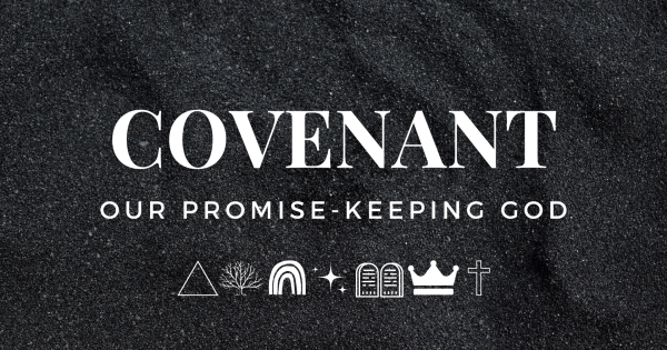 Covenant | Covenant Life Church