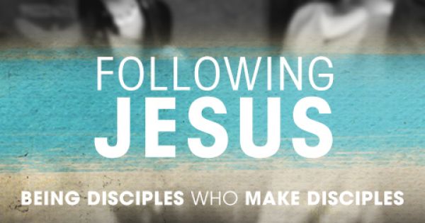 Being Disciples Who Make Disciples | Covenant Life Church