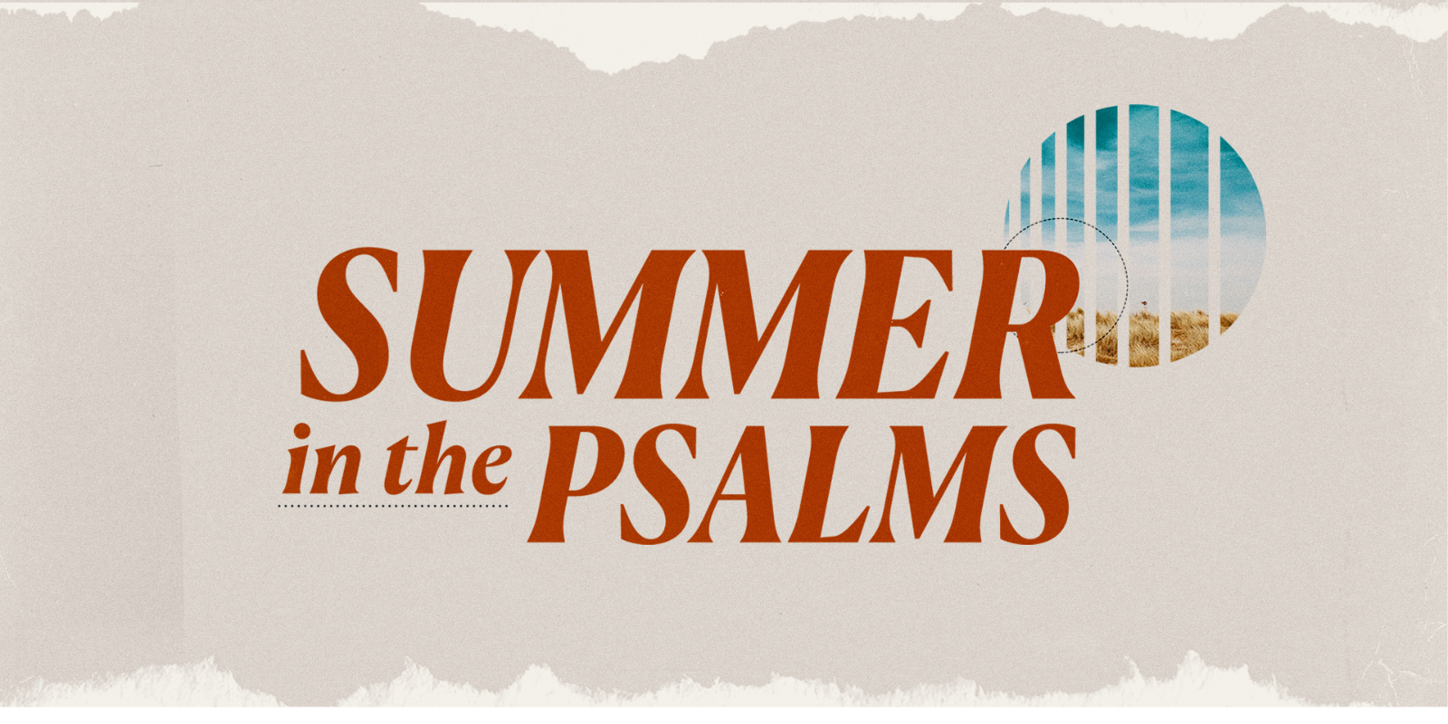 Summer in the Psalms | Covenant Life Church